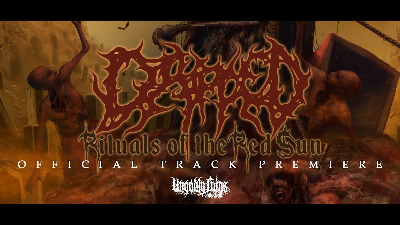 Dripped - Rituals of the Red Sun (OFFICIAL TRACK PREMIERE) UNGODLY RUINS PRODUCTIONS (2023 ...