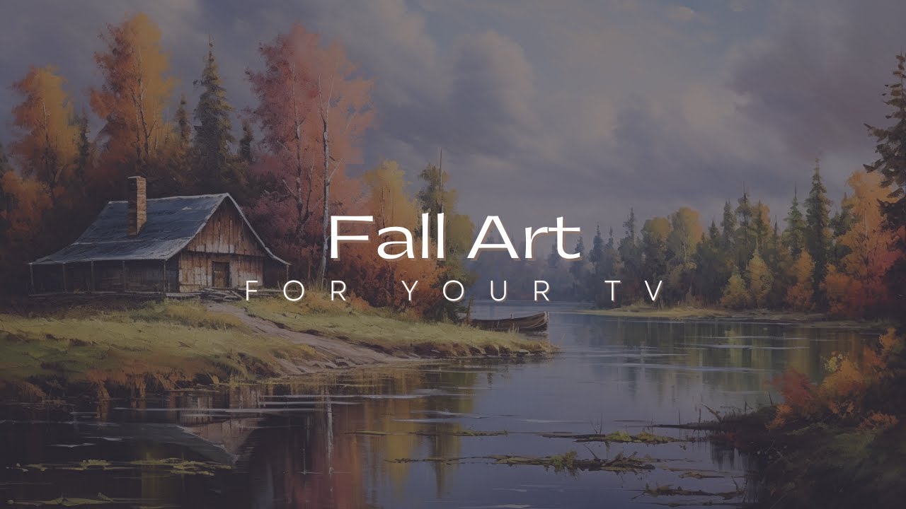 Vintage Fall Cabin Lake Art for TV | Fall Landscapes | Free TV Art ...