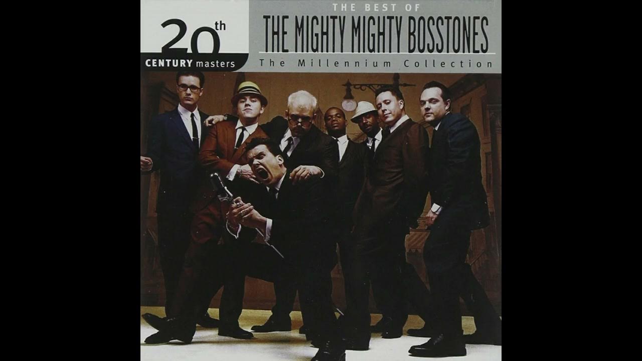 THE MIGHTY MIGHTY BOSSTONES - the best of 20th century masters the millennium collection # ...