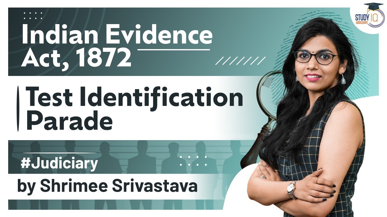 All About Test Identification Parade Section 9 Of IEA 1872 all-about-test-identification-parade-section-9-of-iea-1872