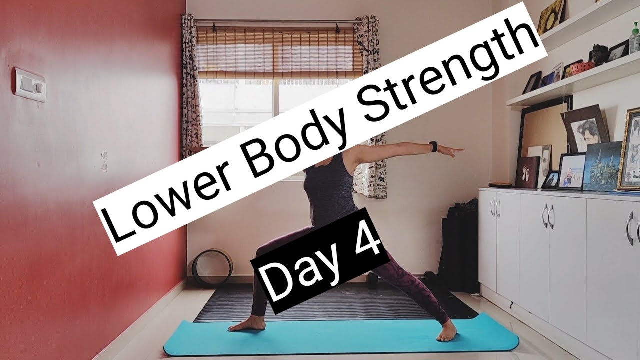 Yoga for Beginners | Day 4 | Strong Legs & Steady Foundations (30 Min ...
