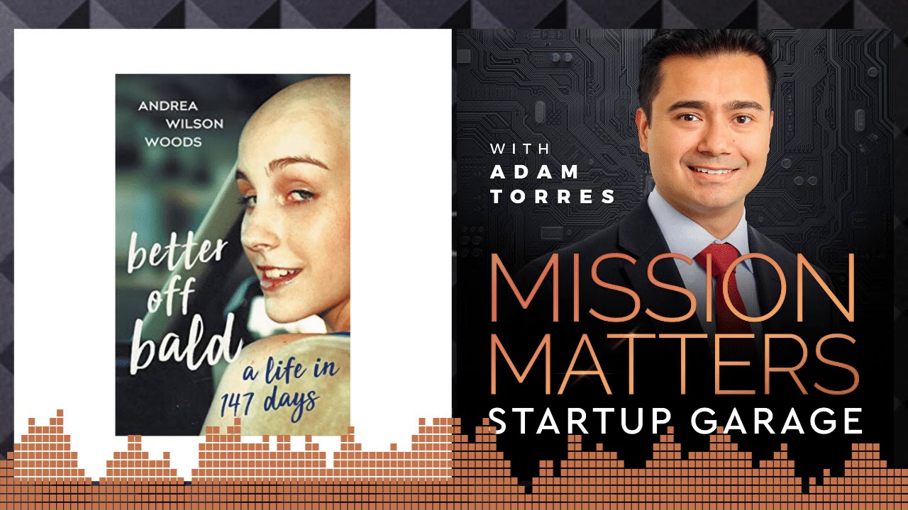 Better Off Bald: A Life in 147 Days with Author Andrea Wilson Woods ...