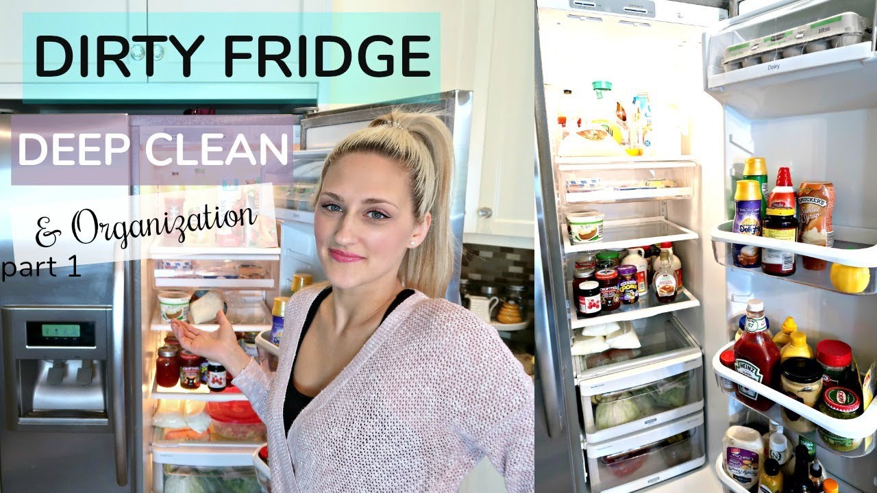 FRIDGE ORGANIZATION ~ HOW TO CLEAN & ORGANIZE YOUR FRIDGE ~ DEEP ...