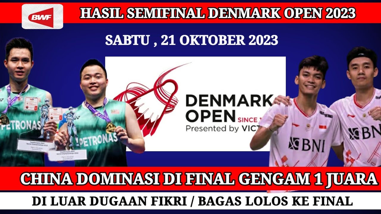 HASIL SEMIFINAL DENMARK OPEN 2023 HARI INI | HARI KE 5 - YouTube