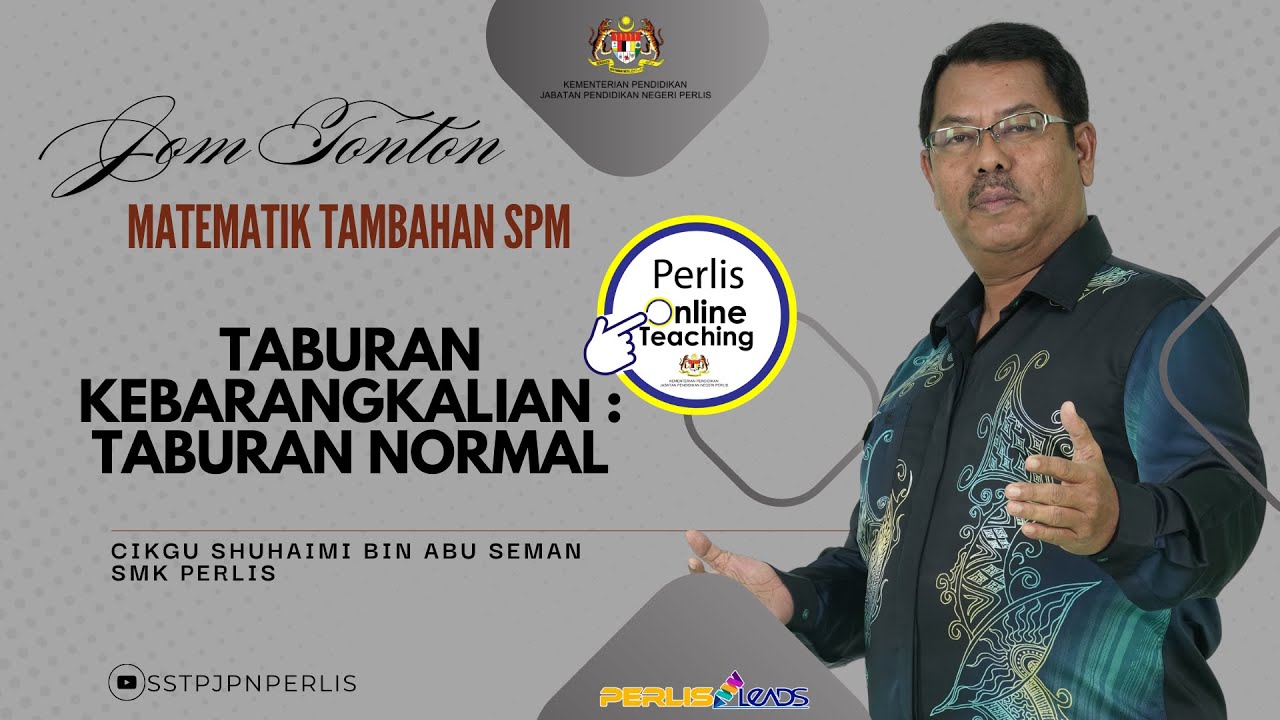 POT2024 : SPM - MATEMATIK TAMBAHAN : TABURAN KEBARANGKALIAN (TABURAN ...
