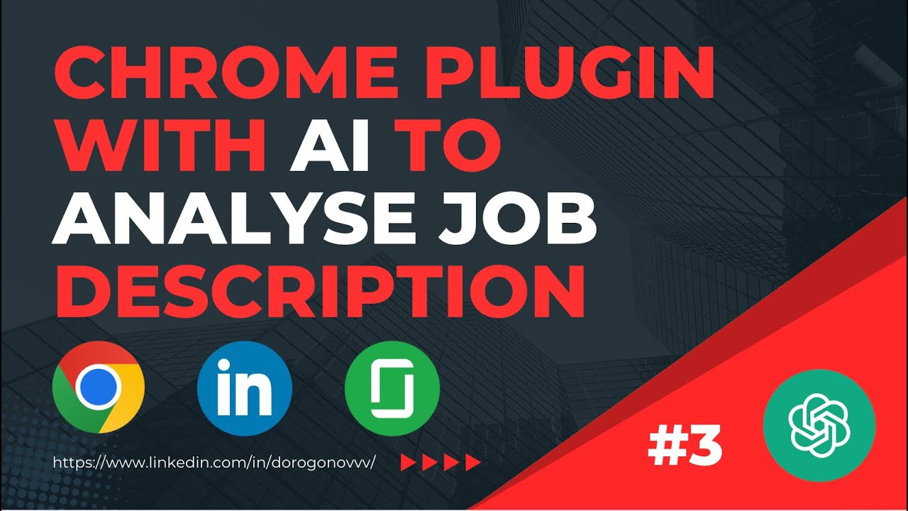 AI - 3 - Find job faster with AI or Chrome plugin to analyse job ...