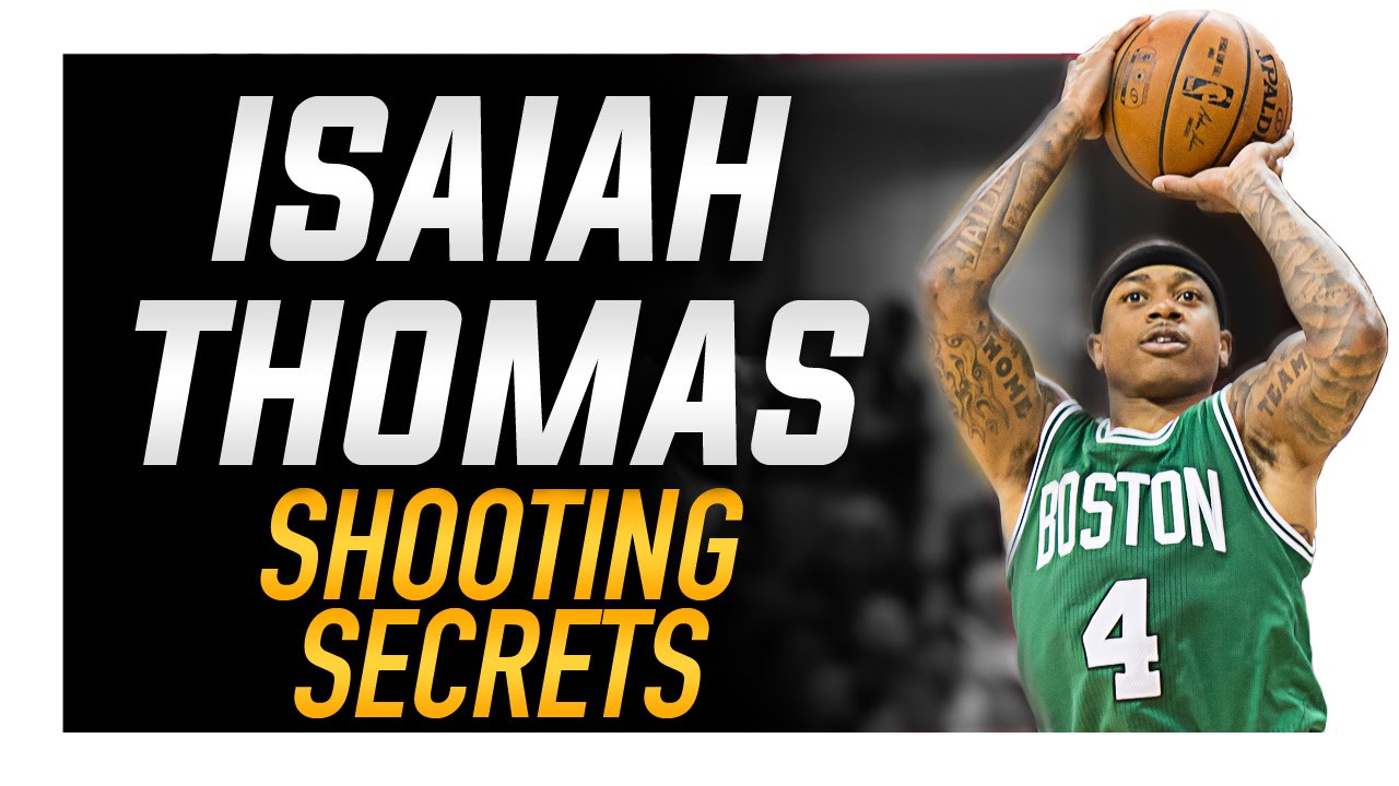 Isaiah Thomas Shooting Form: Shooting Secrets - YouTube