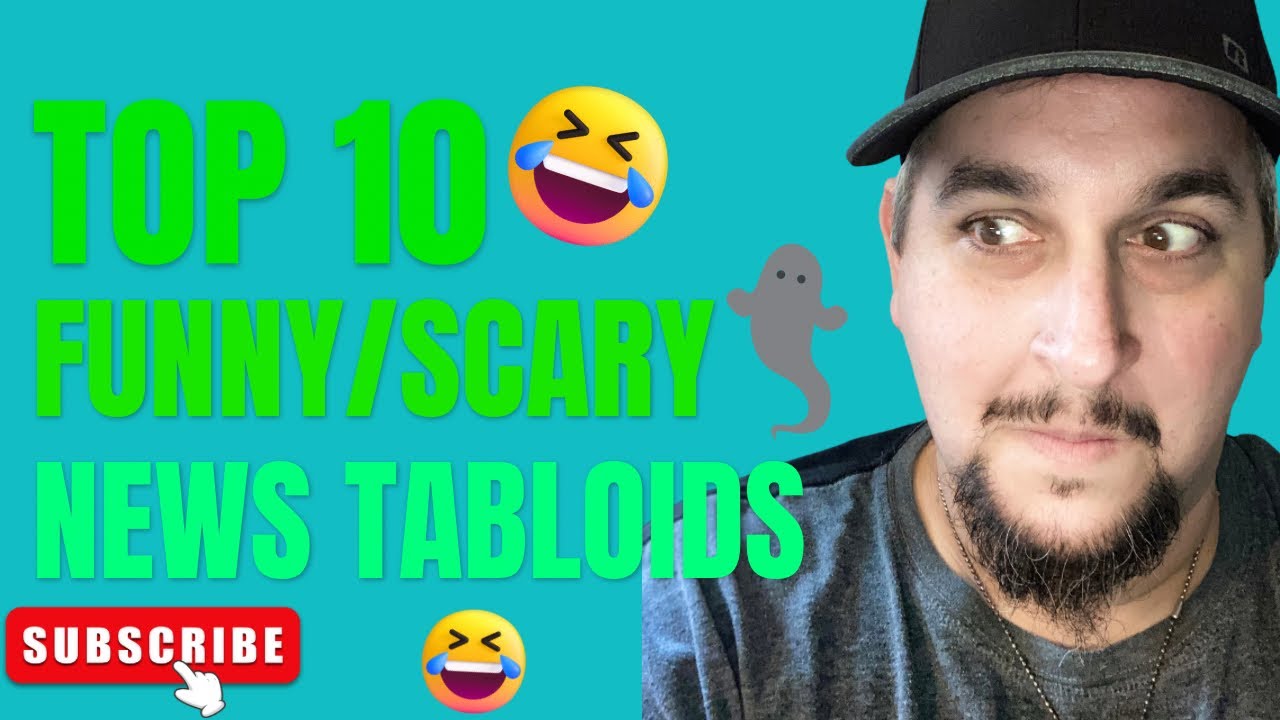 Top 10 Funniest “scary” Tabloid Headlines!! - YouTube