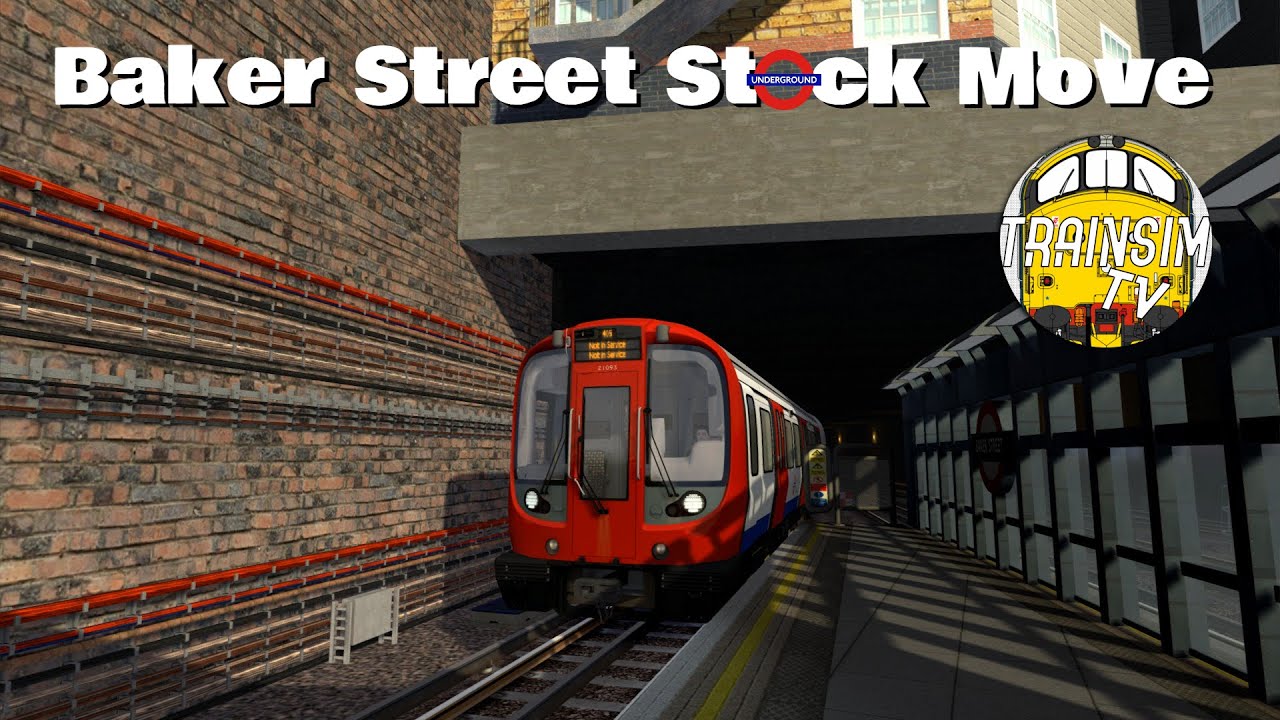 Train Simulator 2020: Baker Street Stock Move - YouTube