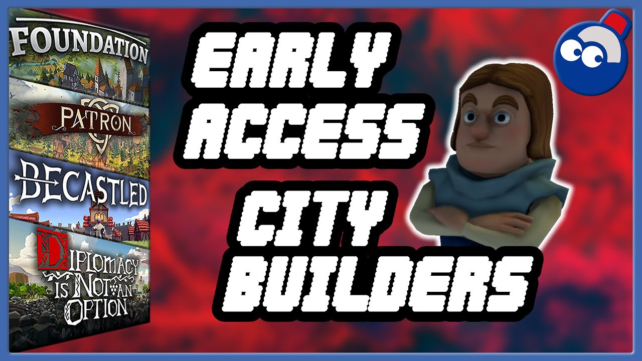 Early Access City Builders | GAME SHOWCASE - YouTube