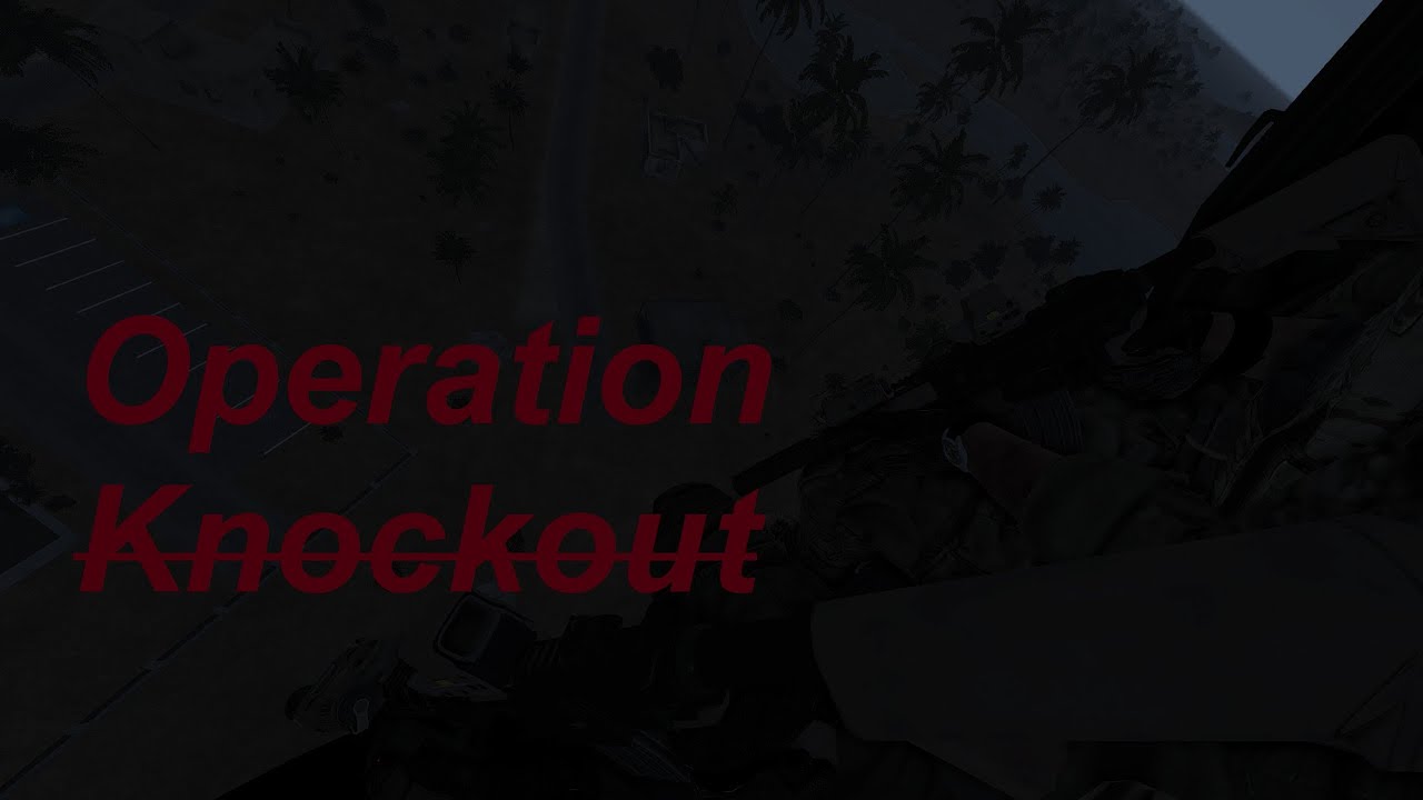 Operation Knockout! - Night Time Compound Raids - TPG Arma 3 Operation ...
