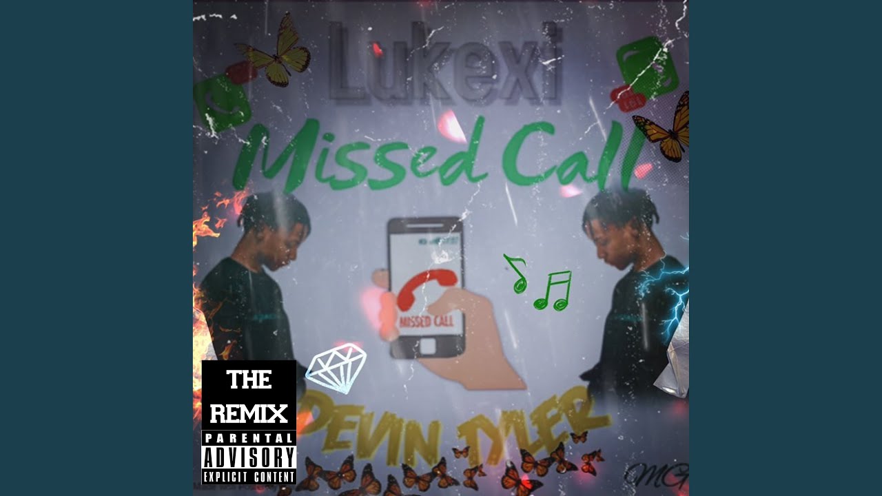 Missed Calls [Remix] - YouTube