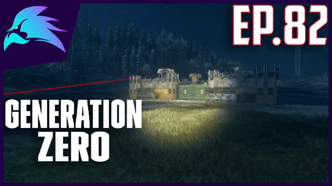 Generation Zero Ep.82-Building A New Base - YouTube
