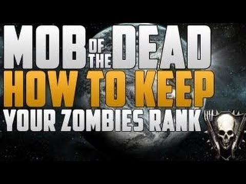 Black Ops 2 Zombies Mob of The Dead Ranking System - BO2 Keep MAX Rank ...