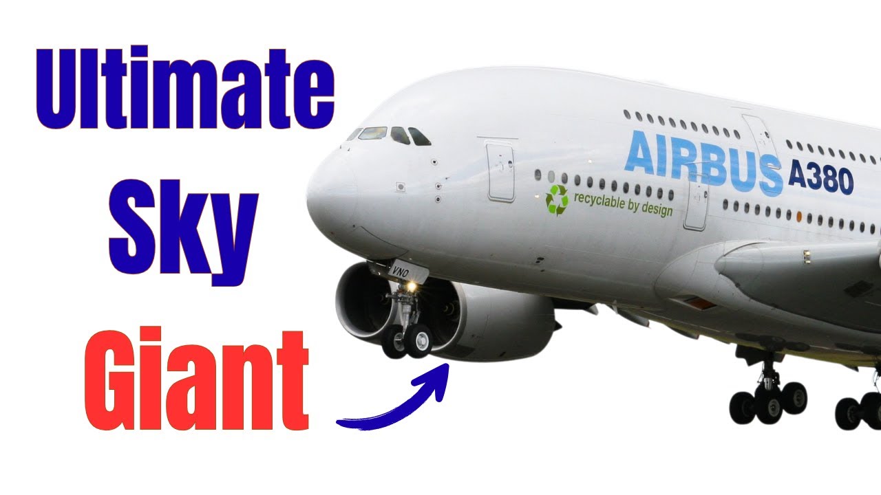 What Makes the A380 the Ultimate Aircraft? - YouTube