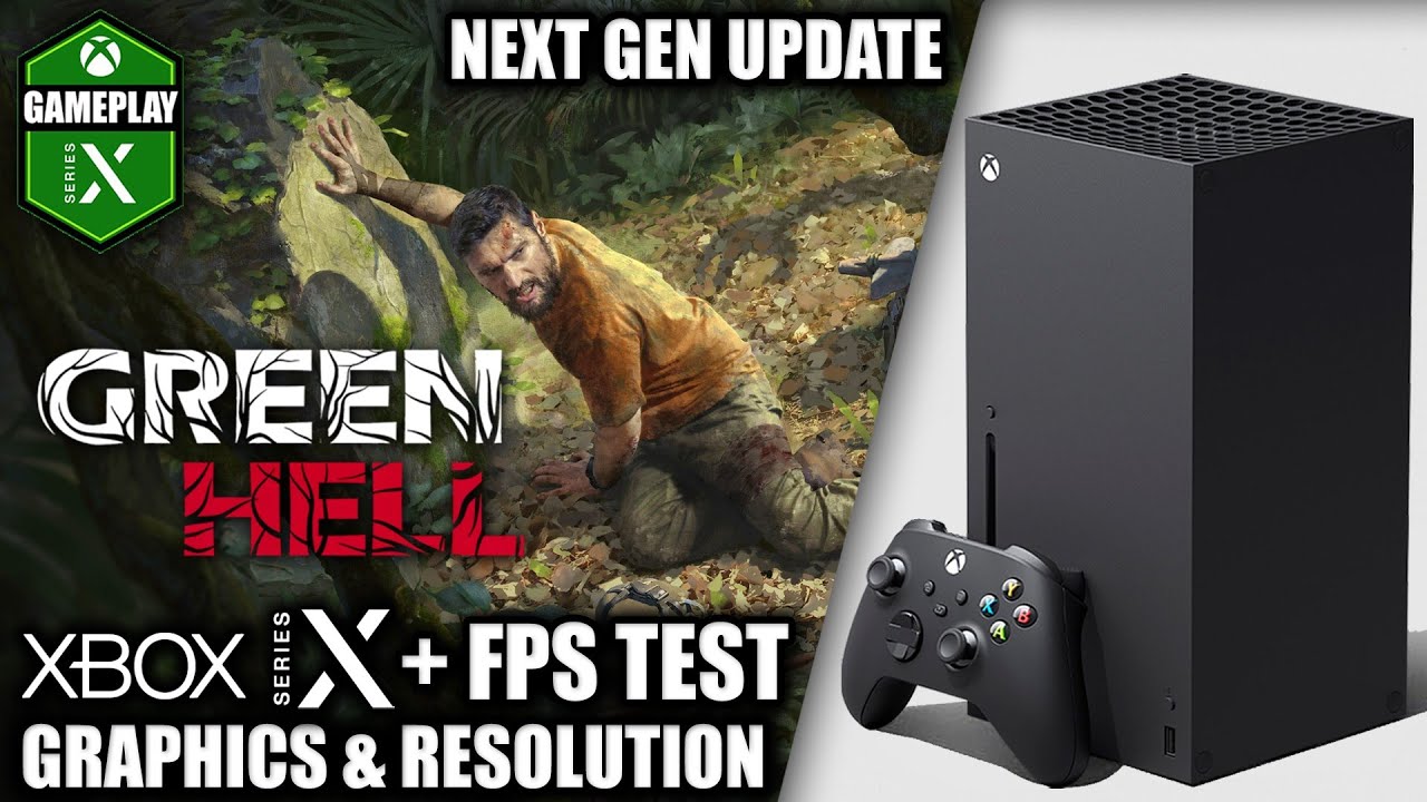 Green Hell: Next Gen Update - Xbox Series X Gameplay + FPS Test - YouTube