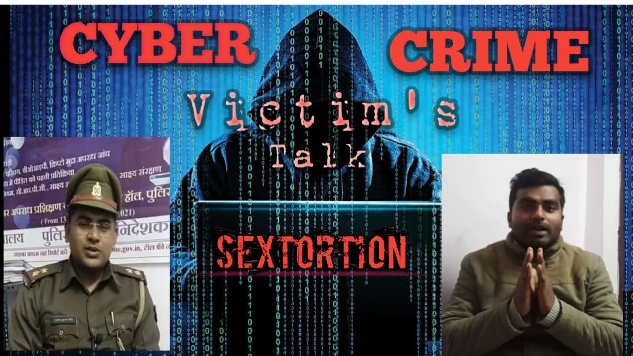 cyber crime victims talk on sextortion, Honey trapping - YouTube