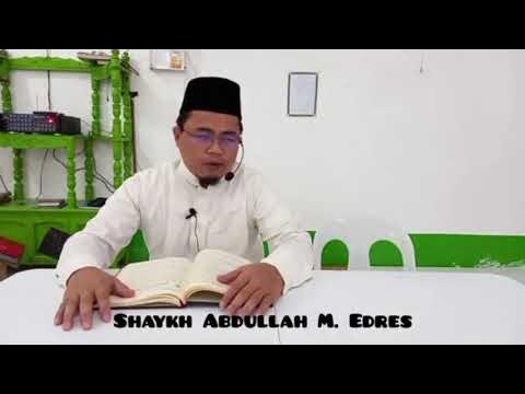 SAPOLO GAWII KO MORI KO RAMADHAN P-4 SHAYKH ABDULLAH M. EDRES - YouTube