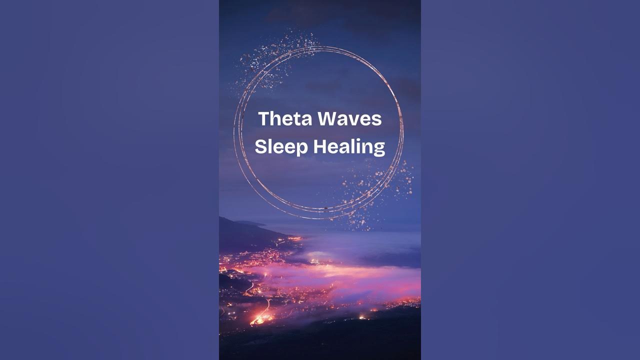 Theta Wave Sleep Healing Music for Deep Rest, Positive Energy & Abundance 🌙 - YouTube