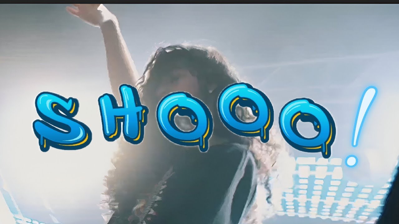 SHOOO! - YouTube