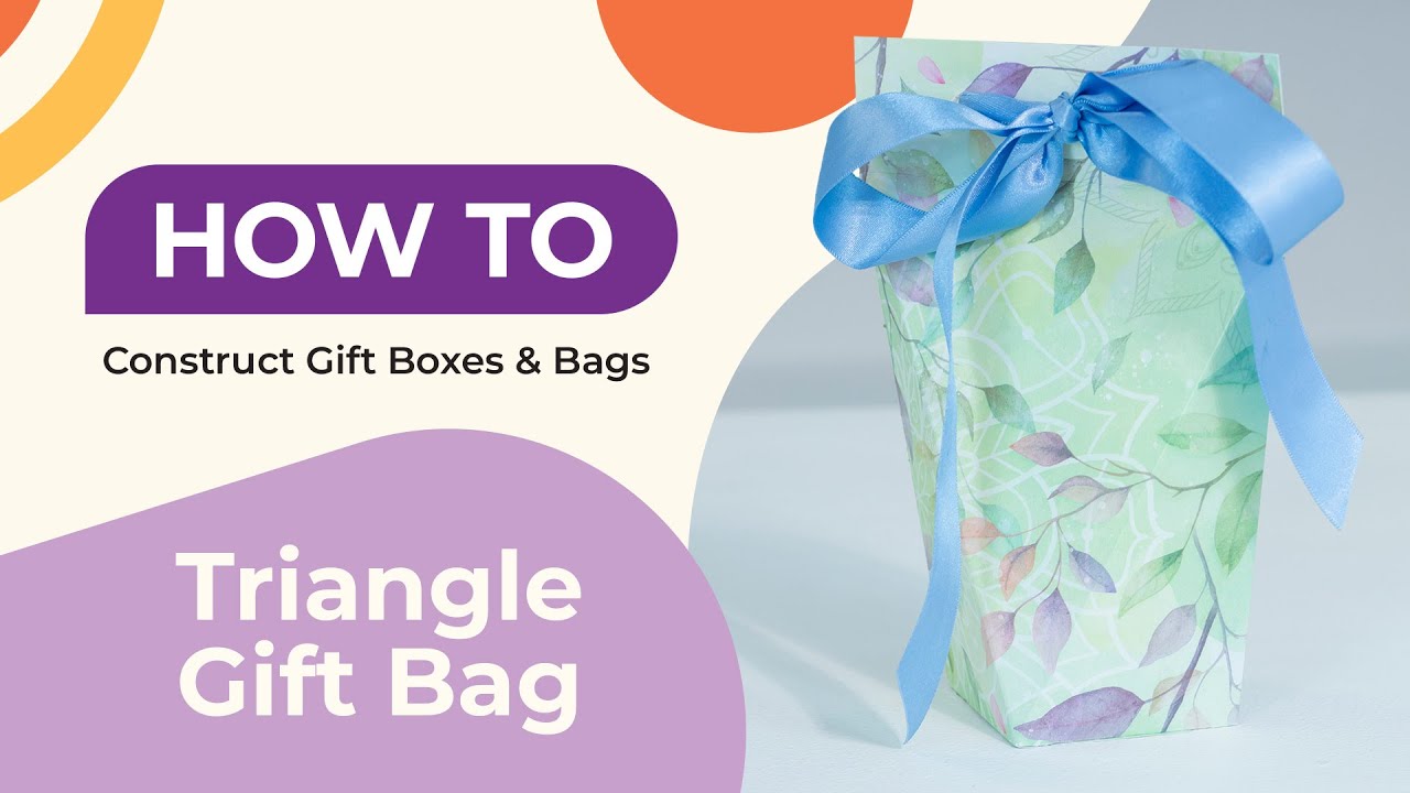 HOW TO Construct Gift Boxes & Bags - Triangle Gift Bag - YouTube