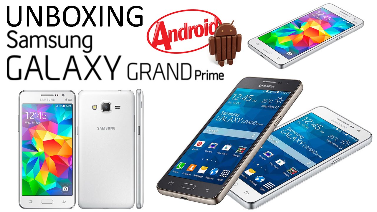 UNBOXING Samsung Galaxy Grand Prime - YouTube
