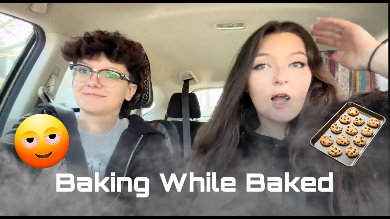 Baking While Baked ! - YouTube