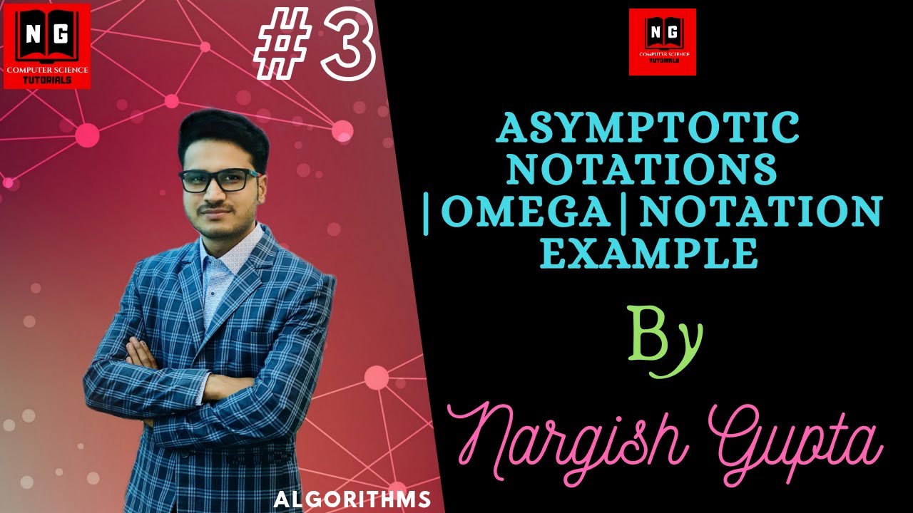 Asymptotic Notation | Omega Notation Example | Algorithm Design | PART ...