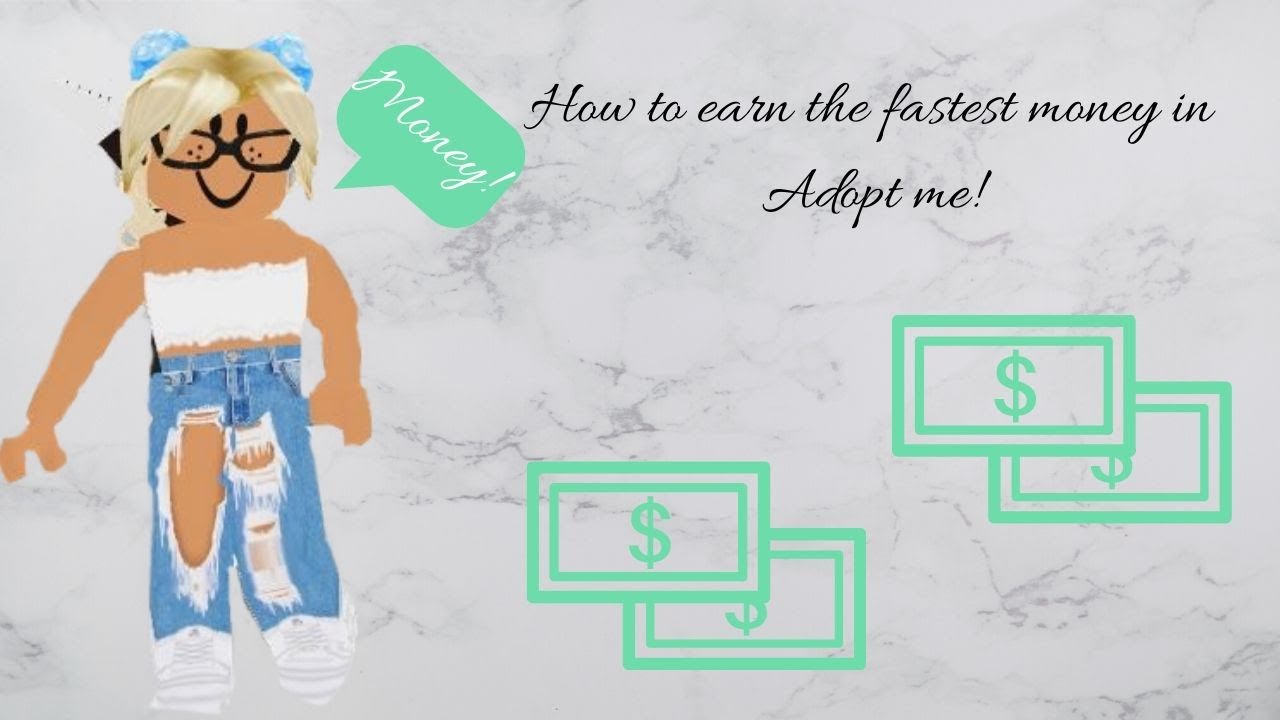 How to earn the fastest money in ADOPT ME! Adopt me! - YouTube