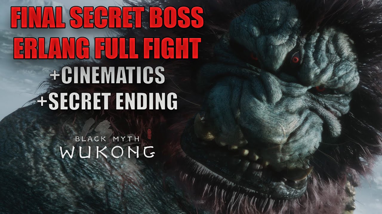 Black Myth Wukong: Final Secret Boss Erlang + Cinematics + Secret ...