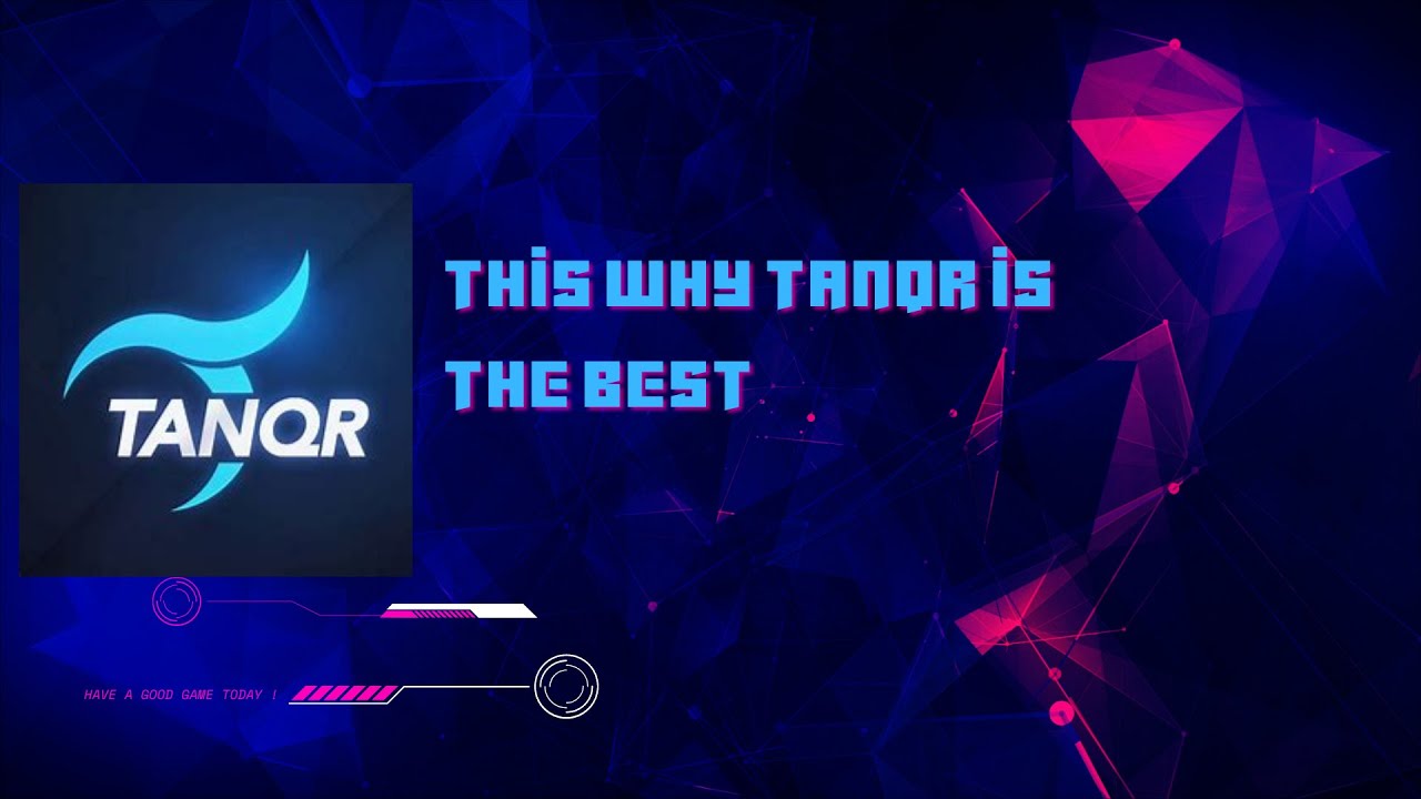 This is why TanqR is the best.. (PART 1) - YouTube