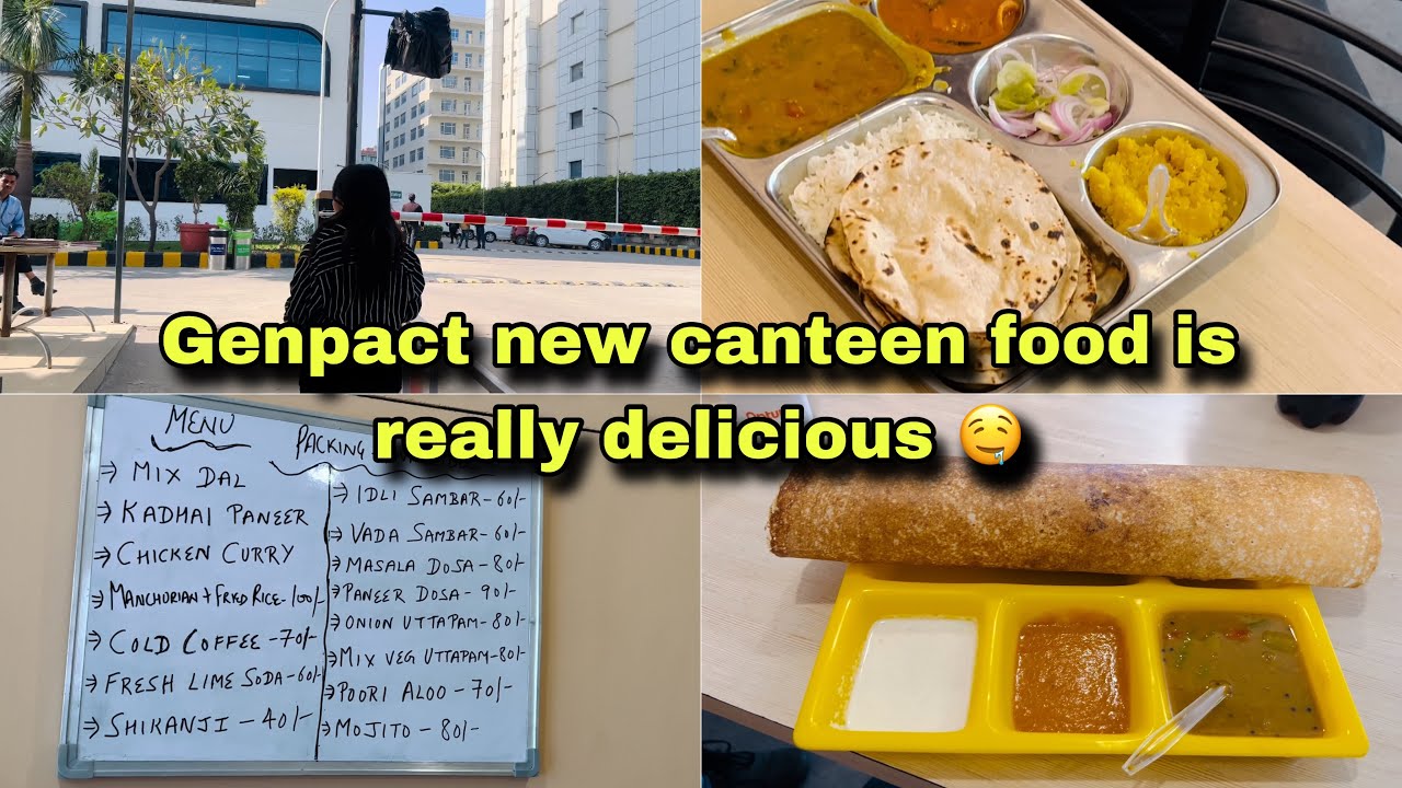 This Genpact new Canteen food is really Delicious🤤| Genpact Company ...