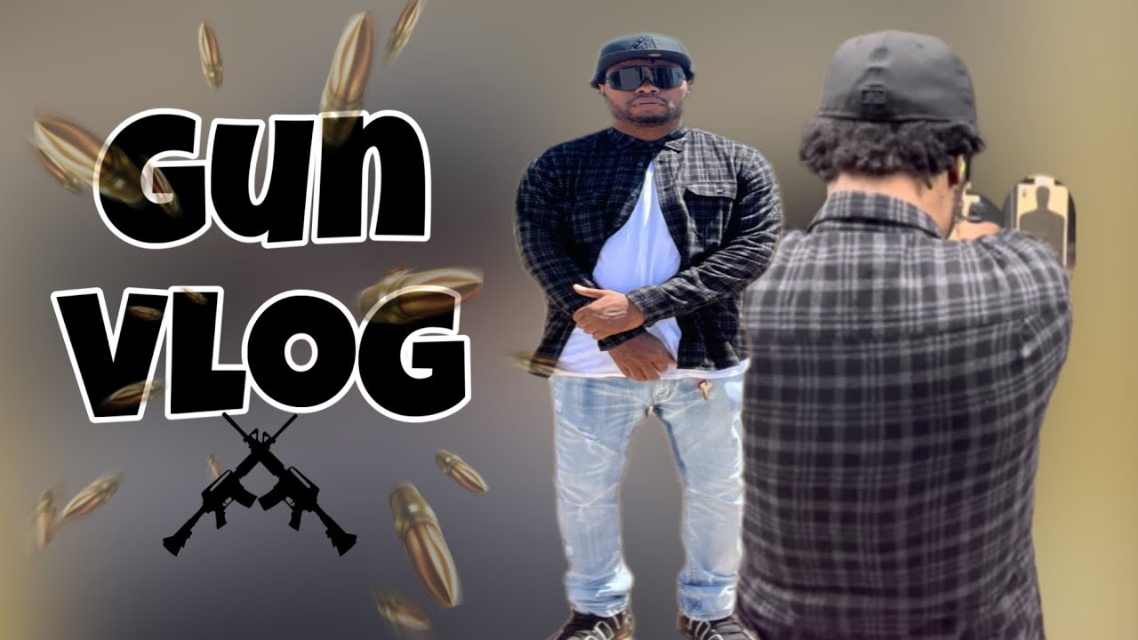 GUN vlog day - YouTube