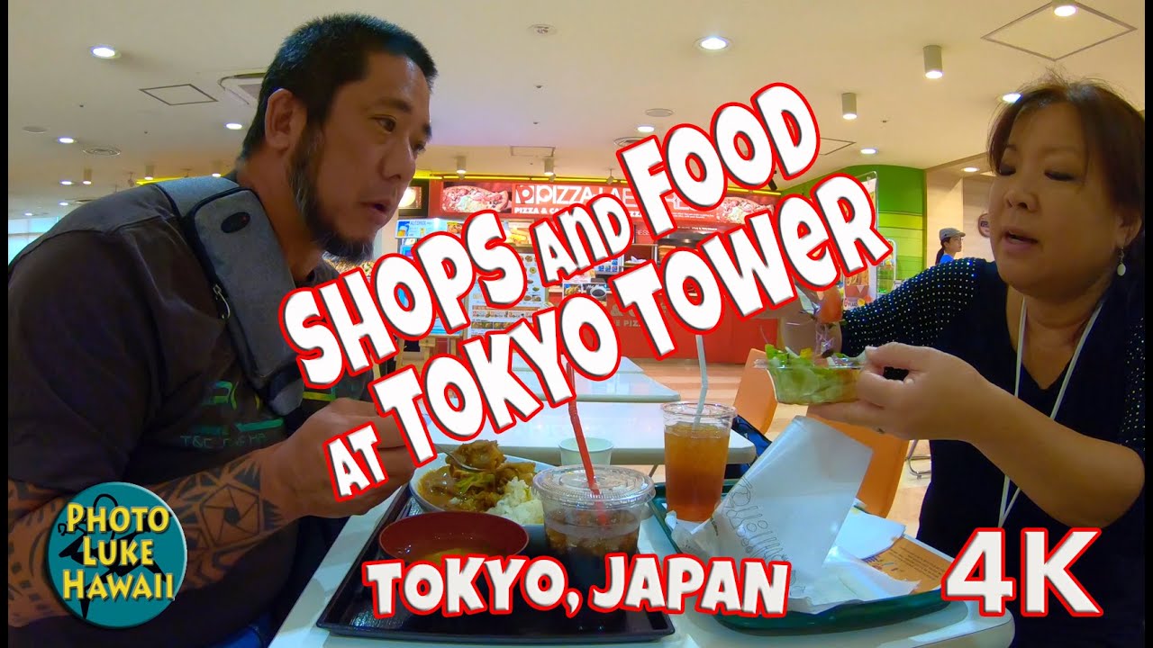 Shops and Food at Tokyo Tower Tokyo Japan - YouTube