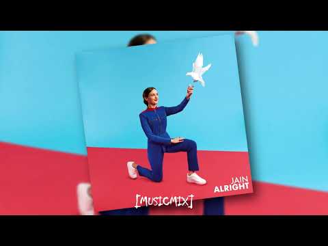 Jain - Alright [MiX]