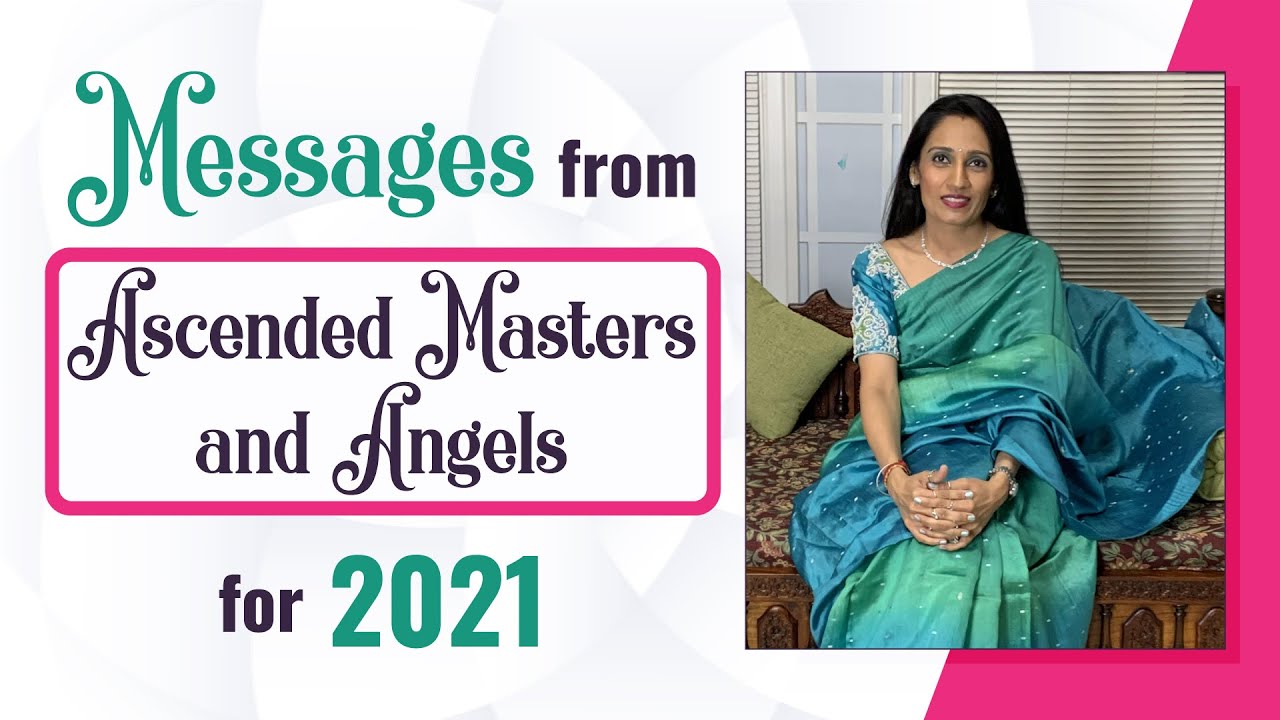 Messages from Ascended Masters and Angels for 2021 - YouTube