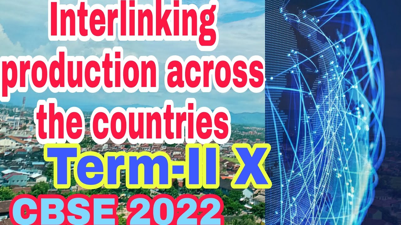 #Interlinking_production across the countries #globalisation #cbseboard ...