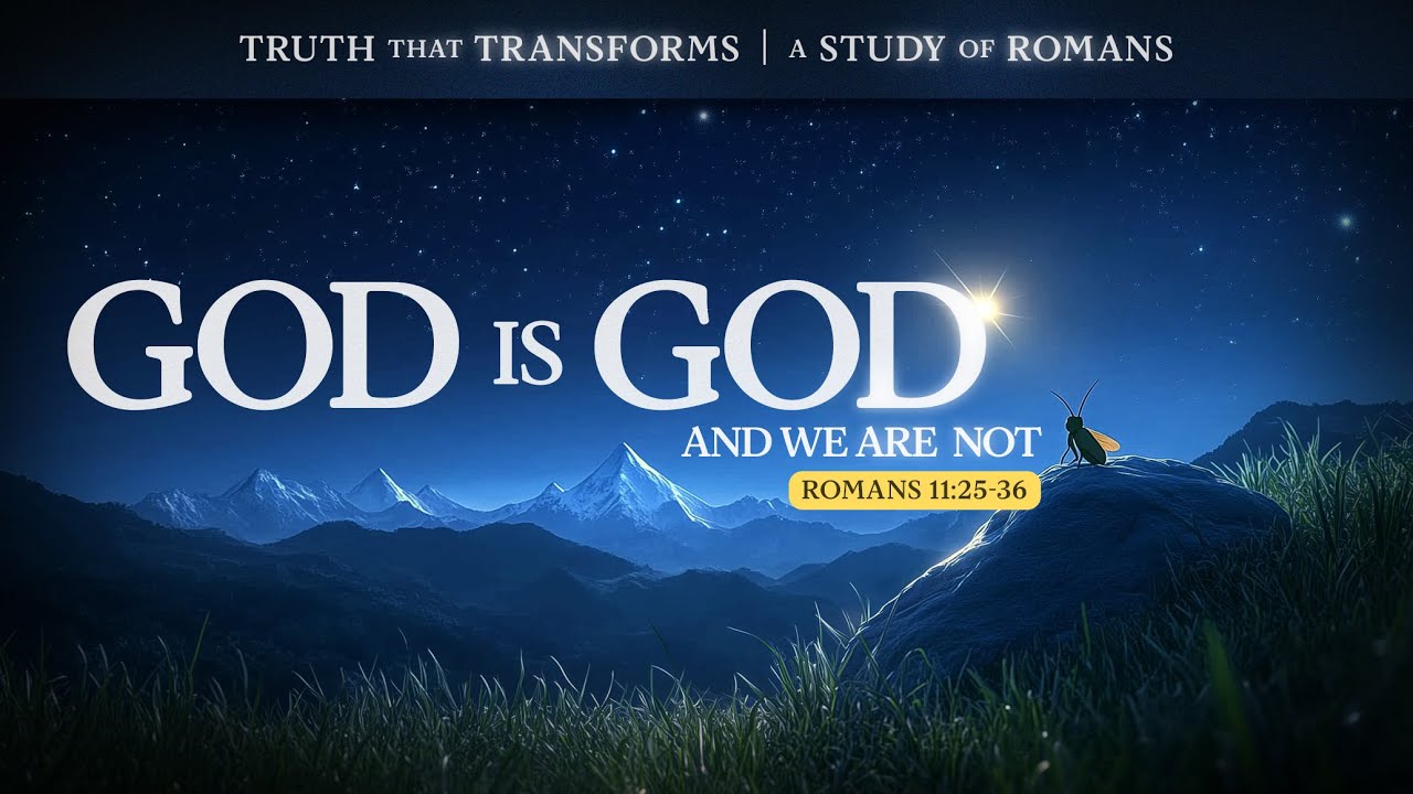 God is God and We are Not - YouTube