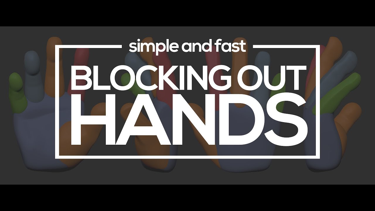 Simple and Fast - Blocking Out Hands in ZBrush for Beginners - YouTube