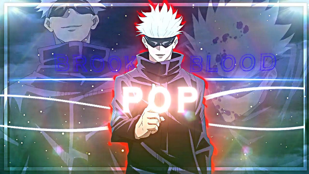 Gojo badass [amv/edit] Brooklynbloodpop! Quick - YouTube