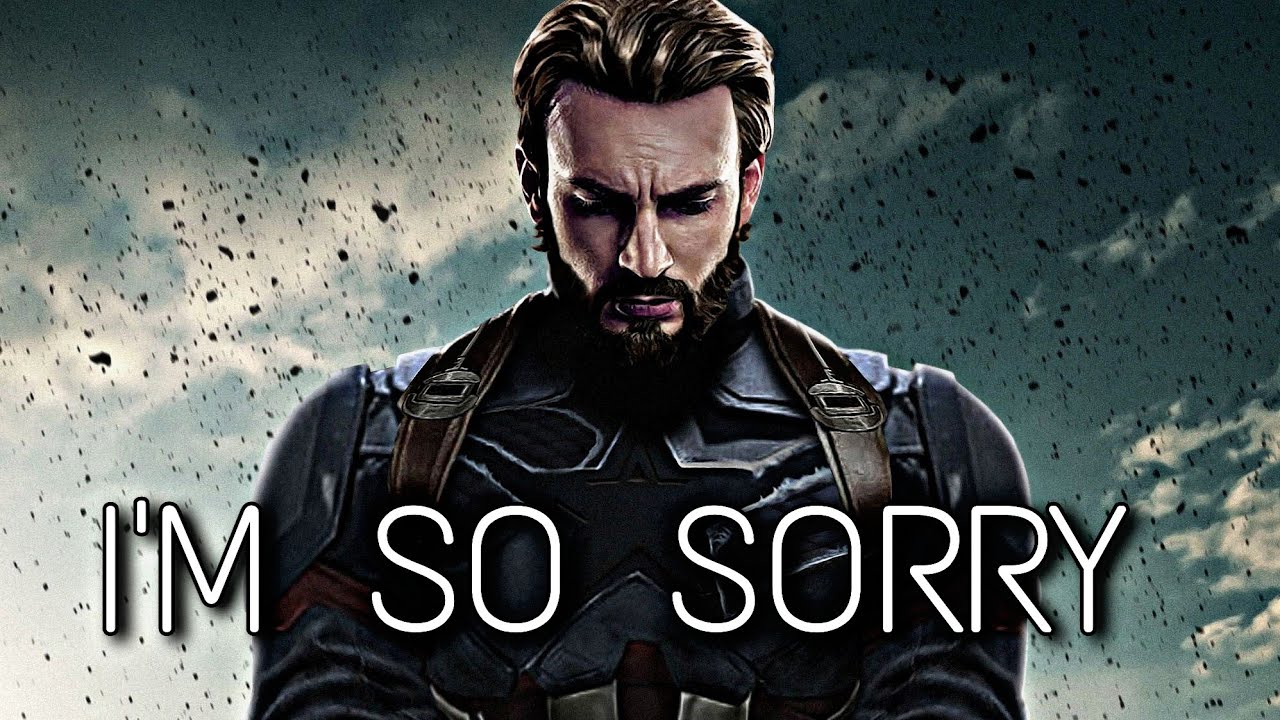 CAPTAIN AMERICA || I'm So Sorry - YouTube