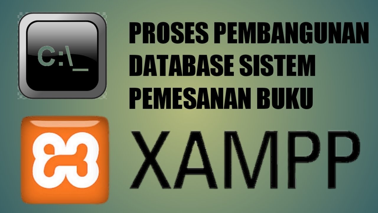 #4 PEMBANGUNAN DATABASE SISTEM PEMESANAN BUKU, PEMBUATAN TABEL ...