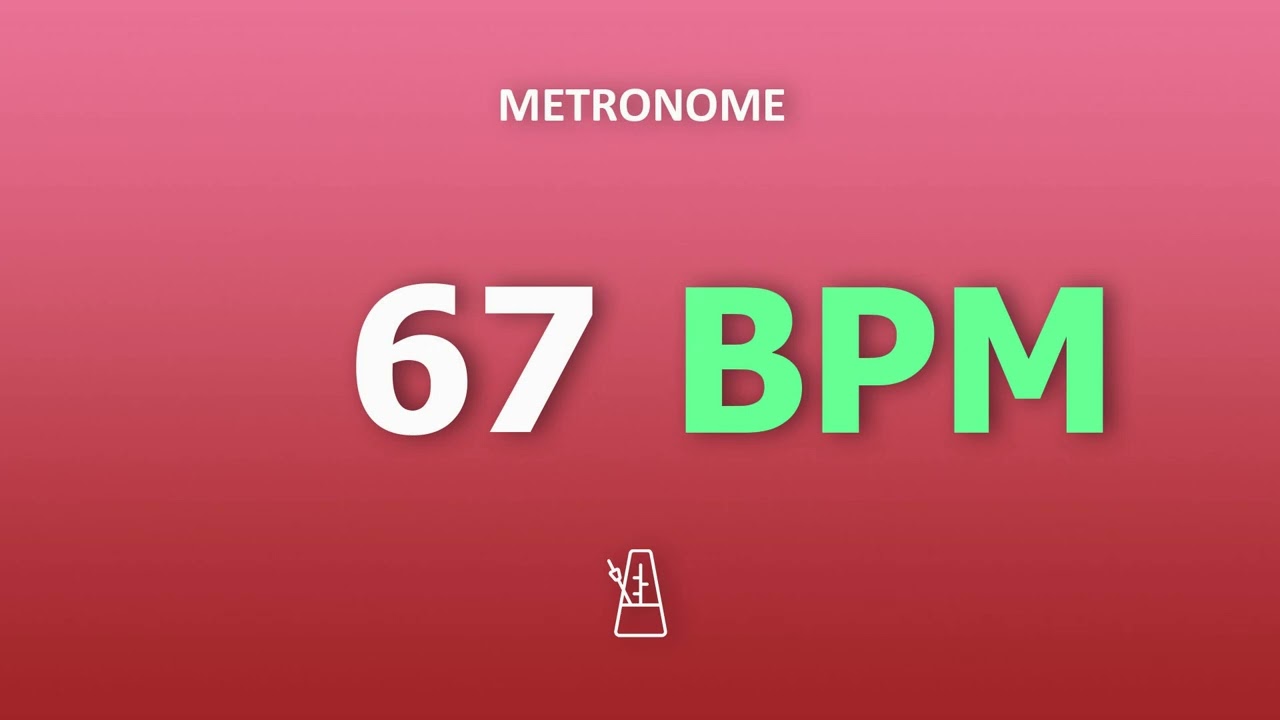 67 BPM Metronome - YouTube