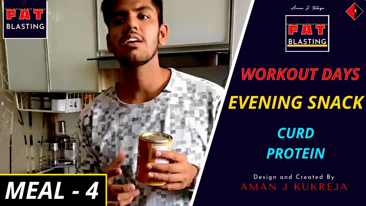 MEAL 4 - Curd Protein | 8 Week FAT BLASTING Super Intense Cutting ...