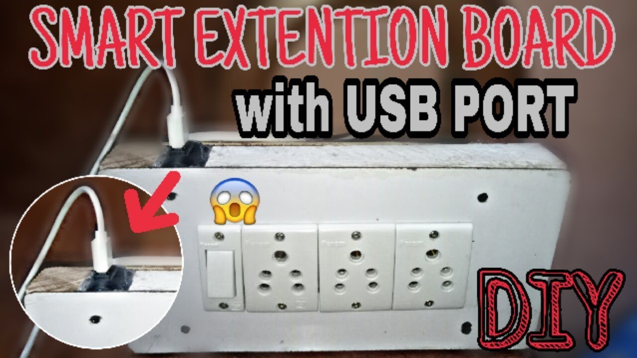 HOW TO MAKE SMART EXTENTION BOARD / USB PORT - YouTube
