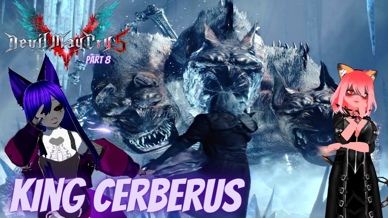 [Demotic Princess VTuber] Devil May Cry 5: King Cerberus part 8 VOD ...