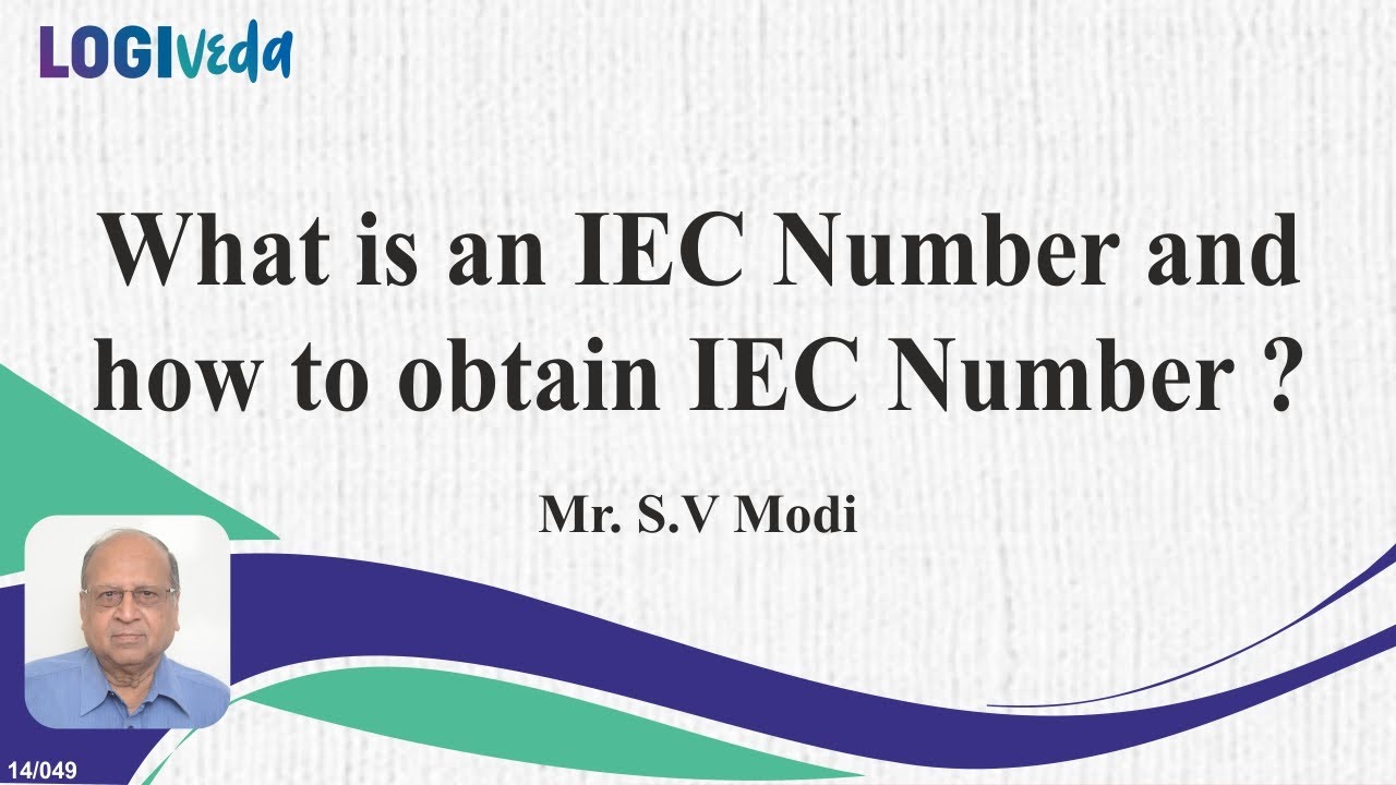 What Is An IEC Number And How To Obtain IEC Number Mr S V Modi what-is-an-iec-number-and-how-to-obtain-iec-number-mr-s-v-modi