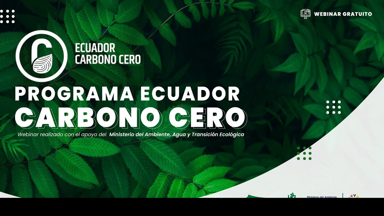 Programa Ecuador Carbono Cero - YouTube