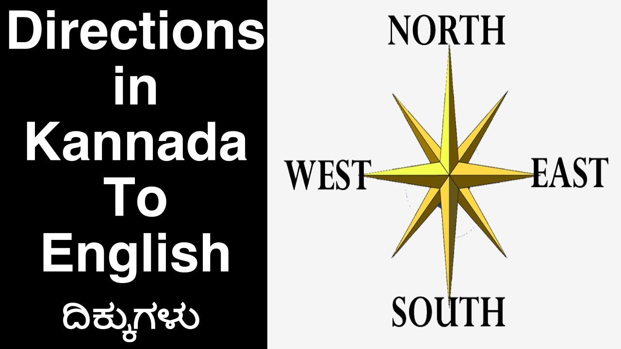 Directions In Kannada English Directions Directions directions-in-kannada-english-directions-directions