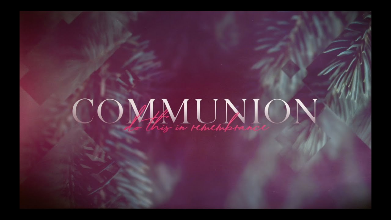 CCM Christmas Communion Video - YouTube